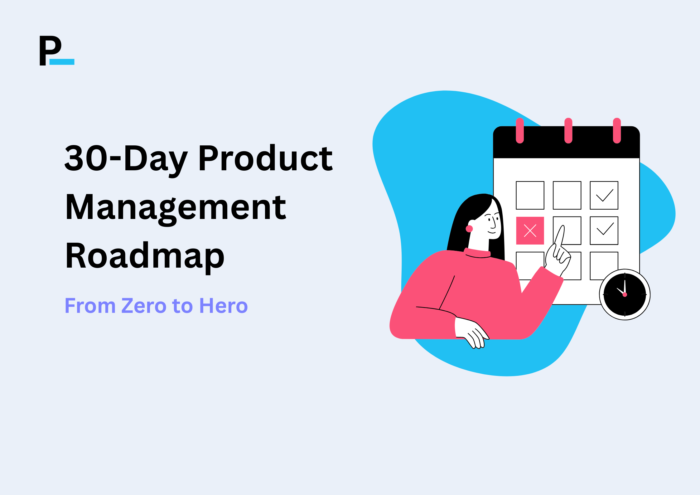 Start Your Product Management Career: 30-Day Learning Roadmap (Zero to ...